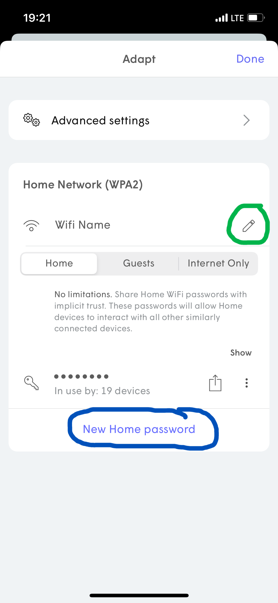 Once the WiFi name or Password has been changed, all devices may be ...